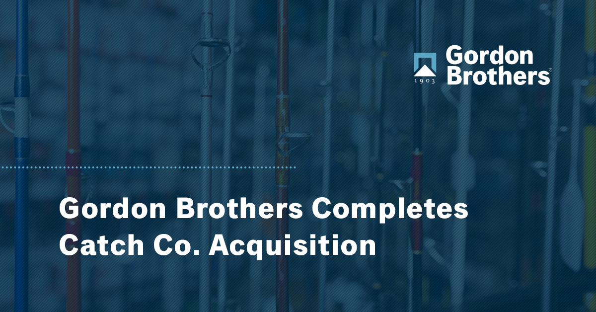 Gordon Brothers Completes Catch Co. Acquisition